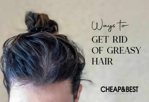 9 Ways to Get Rid of Greasy Hair - Cheap and Best Salon
